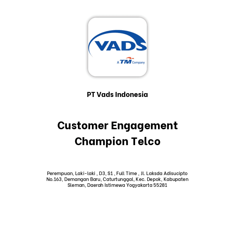 Lowongan Kerja Customer Engagement Champion Telco di PT Vads Indonesia ...